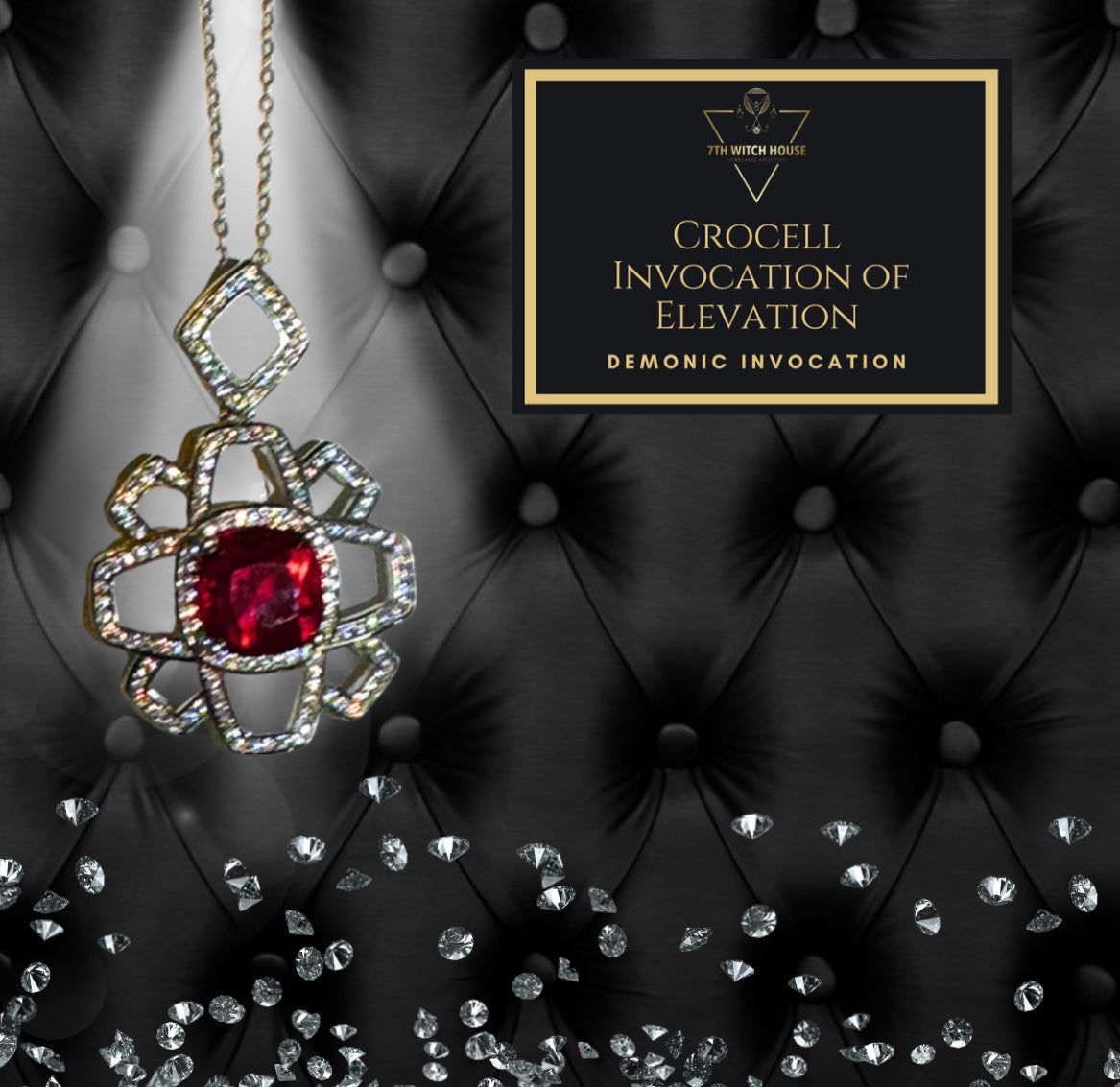 Crocell Invocation of Elevation – The Order