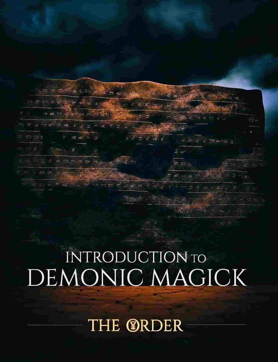 Introduction to Demonic Magick – The Order